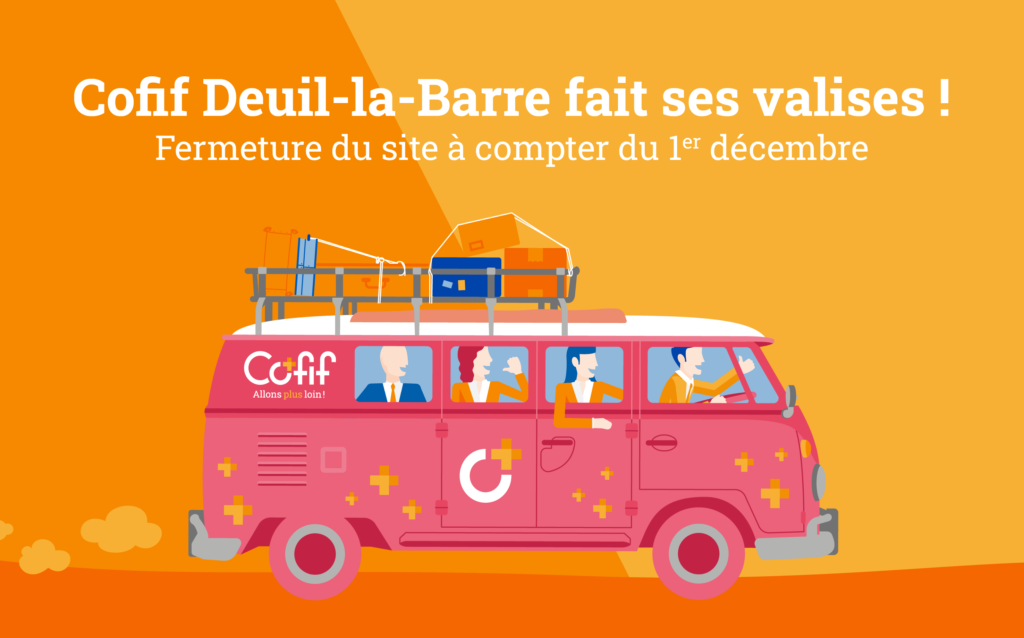 Cofif - Fermeture de notre cabinet à Deuil-laBarre